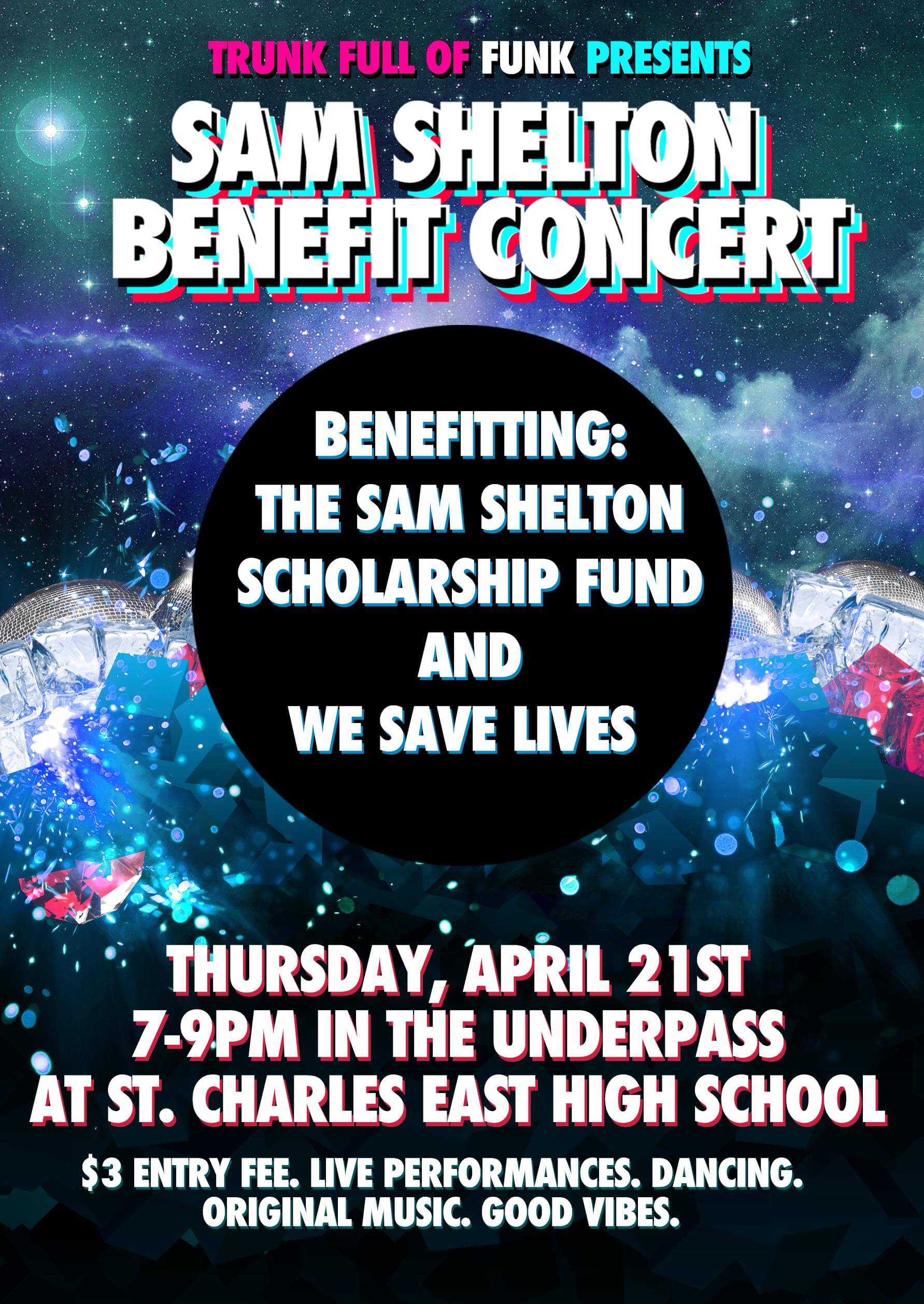 Sam Shelton Benefit Concert - We Save Lives